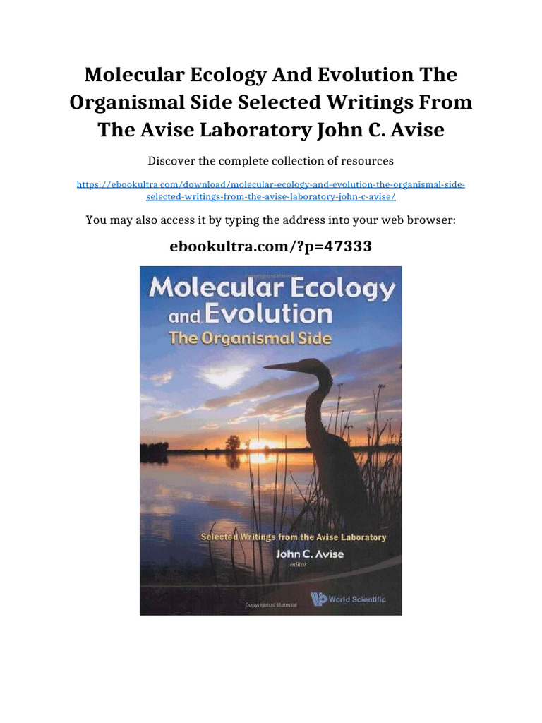 Molecular Ecology and Evolution The Organismal Side Selected Writings ...
