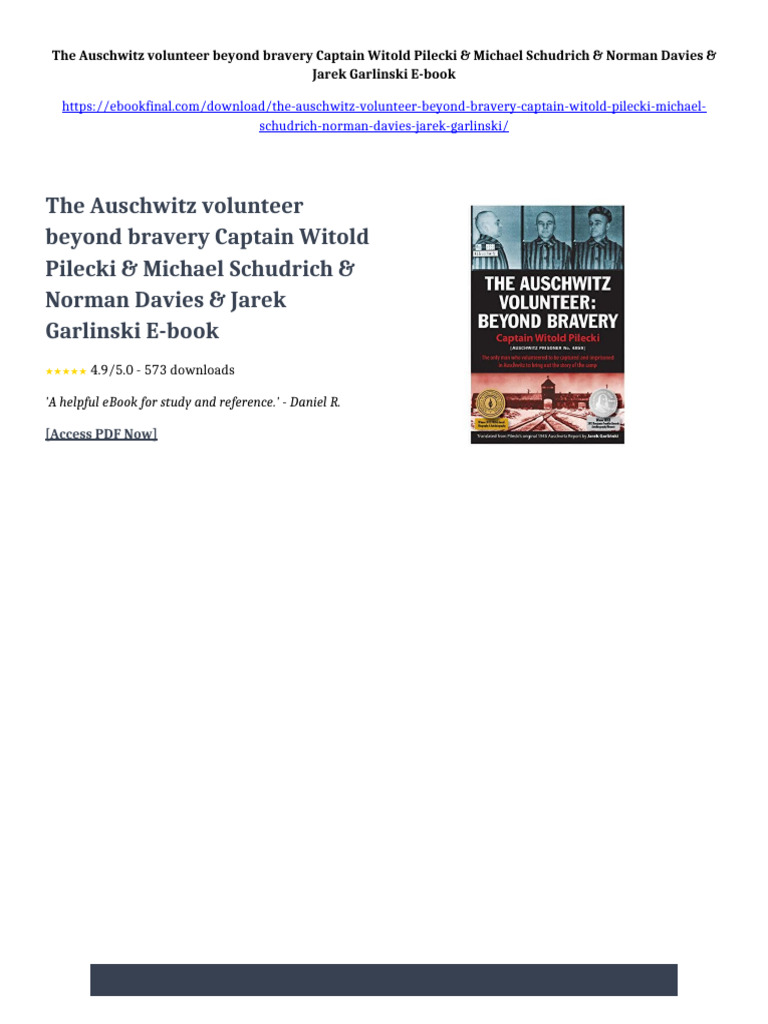 The Auschwitz volunteer beyond bravery Captain Witold Pilecki & Michael ...