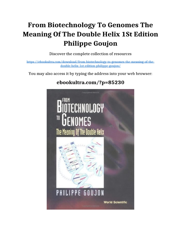 From Biotechnology to Genomes The Meaning of the Double Helix 1st ...