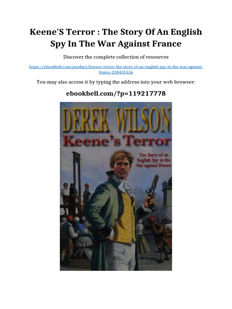 Keene's terror : the story of an English spy in the war against France ...