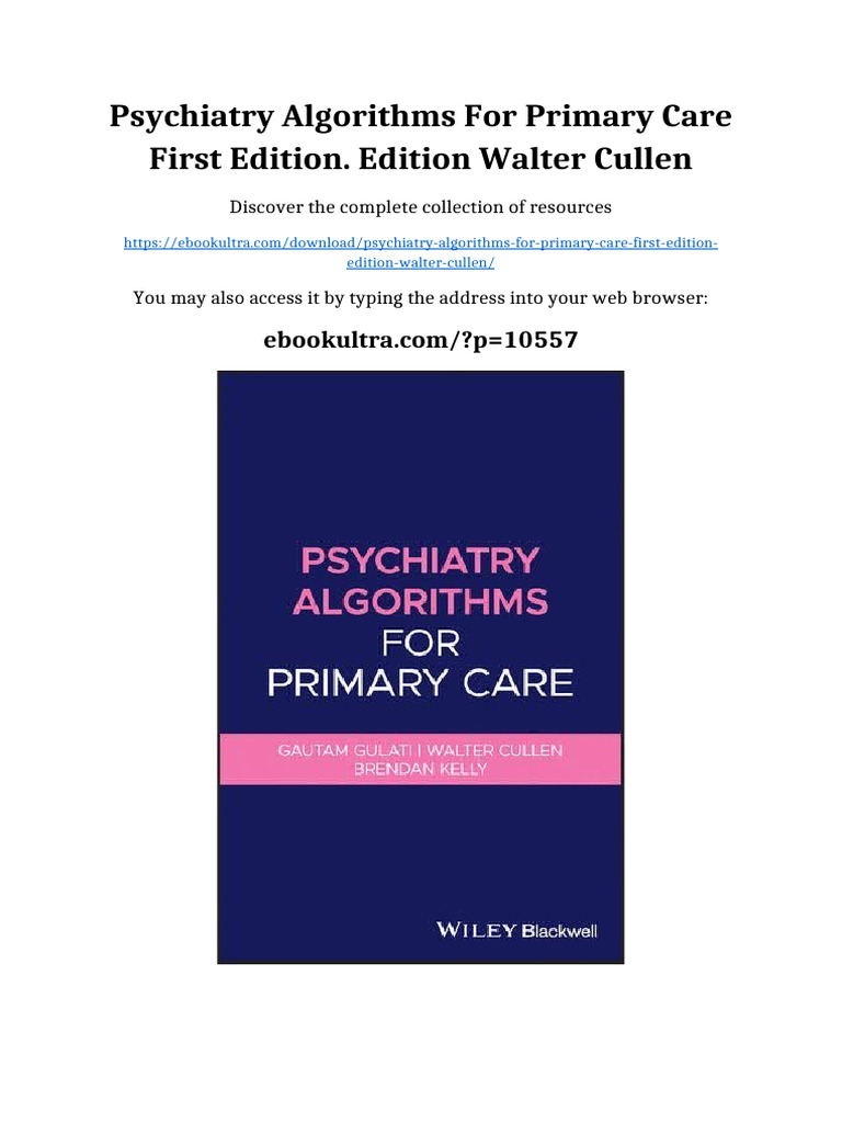 Psychiatry algorithms for primary care First Edition. Edition Walter ...