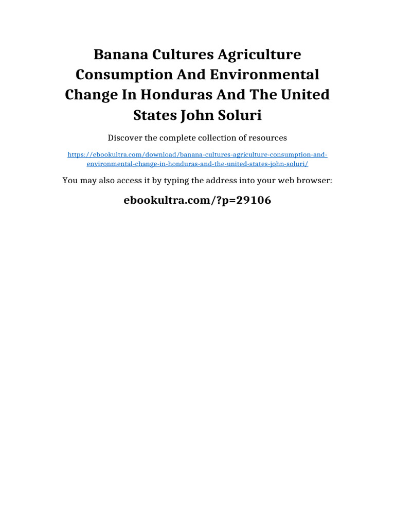 Banana Cultures Agriculture Consumption and Environmental Change in ...