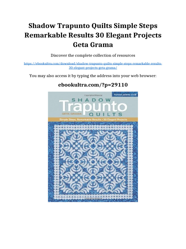 Shadow Trapunto Quilts Simple Steps Remarkable Results 30 Elegant ...