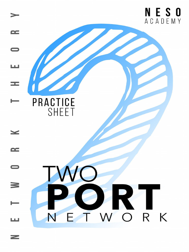 Practice Sheet - Two-Port Networks | PDF | Chess Theory | Chess Openings