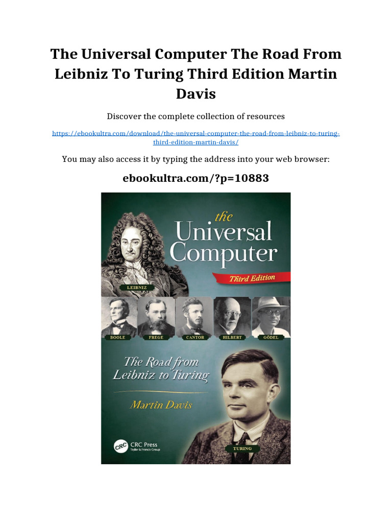 The Universal Computer The Road From Leibniz to Turing Third Edition ...