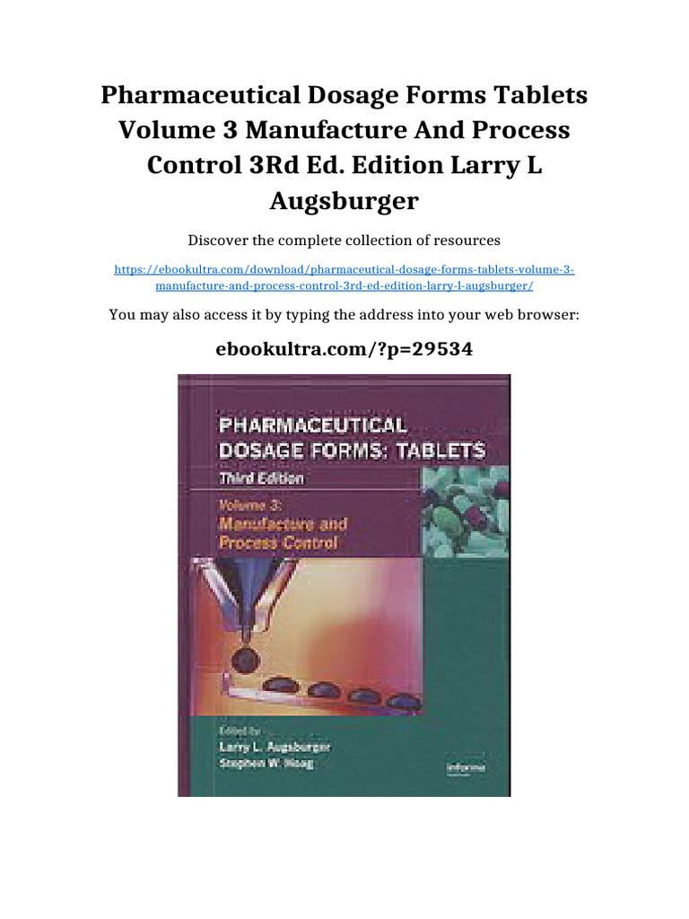 Pharmaceutical dosage forms tablets Volume 3 Manufacture and process ...
