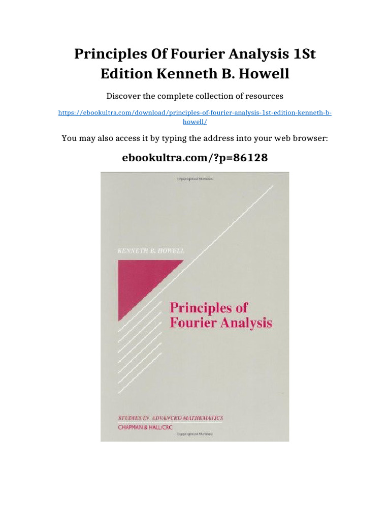 Principles of Fourier Analysis 1st Edition Kenneth B. Howell No Waiting ...