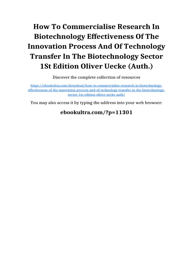 How to Commercialise Research in Biotechnology Effectiveness of the ...