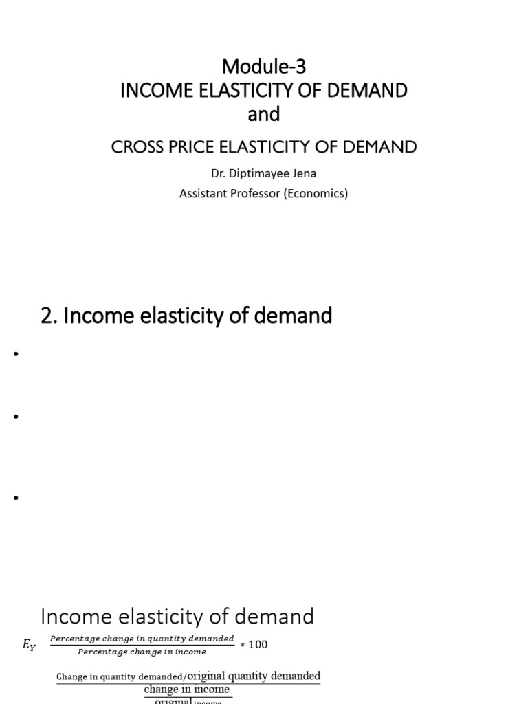 Income& Cross Elasticity of Demand | PDF | Demand | Elasticity (Economics)