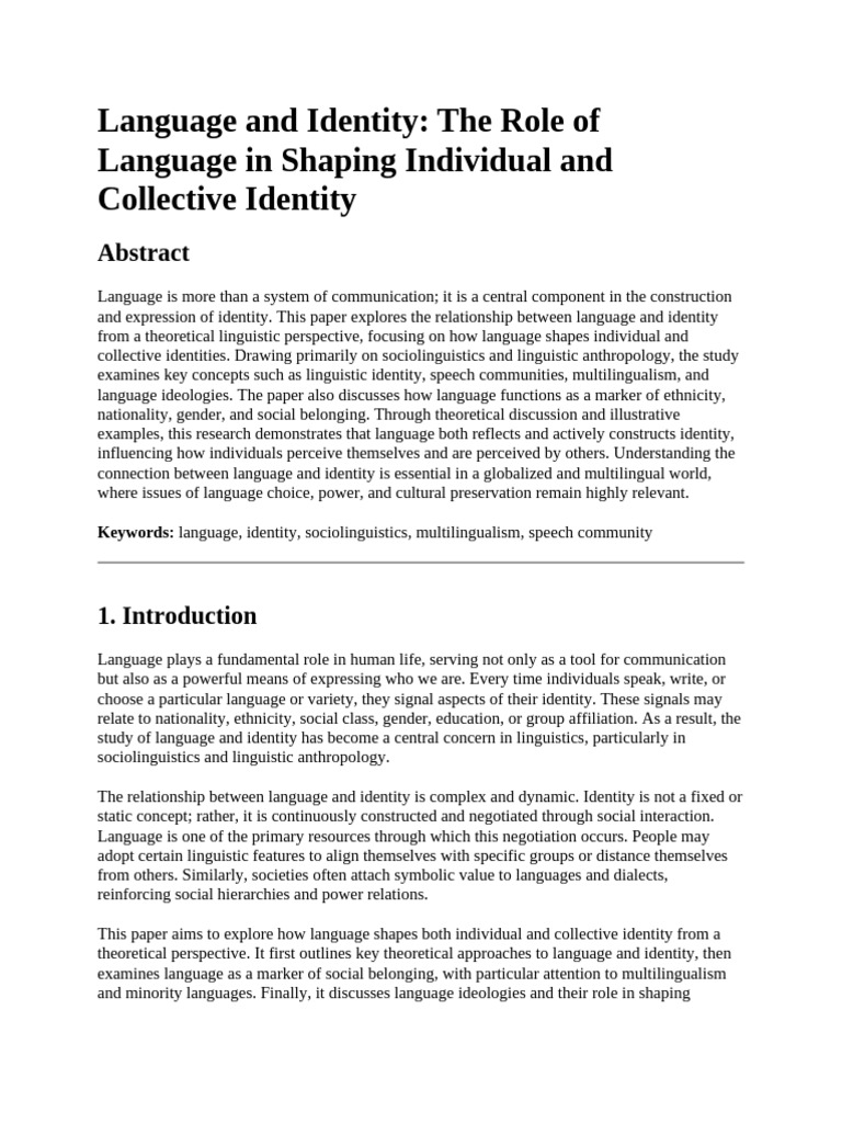 Language and Identity the Role of Language in Shaping Individual and ...