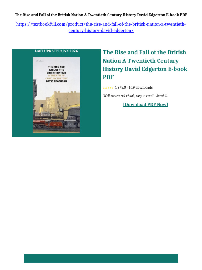 The Rise and Fall of the British Nation A Twentieth Century History ...