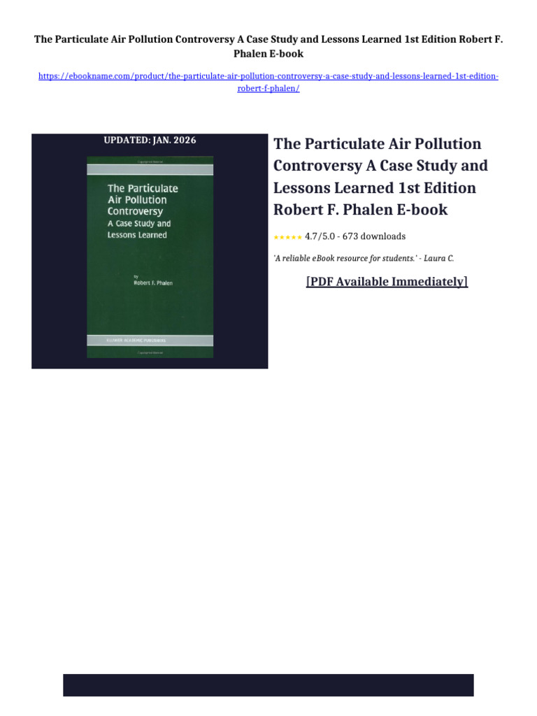 The Particulate Air Pollution Controversy A Case Study and Lessons ...