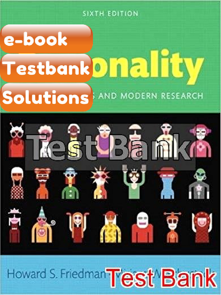 Personality Classic Theories and Modern Research 6th Edition Friedman E ...