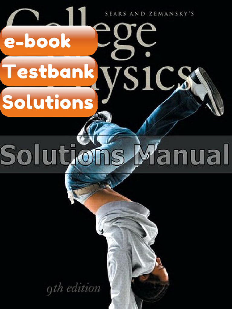 Testbank College Physics 9th Edition Young | PDF | Physics ...