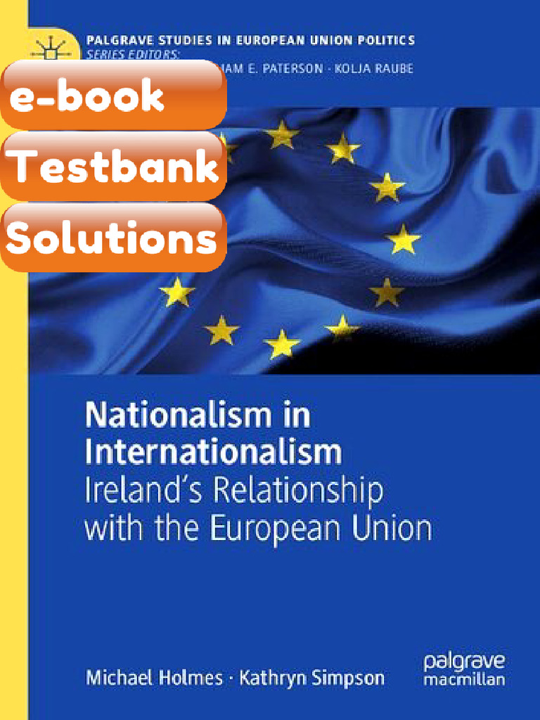 Testbank Nationalism in Internationalism Irelands Relationship With the ...