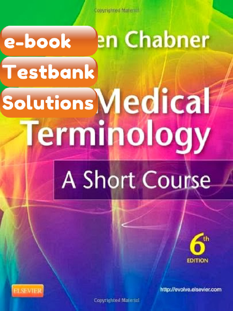 Testbank Medical Terminology A Short Course 6th Edition Chabner ...