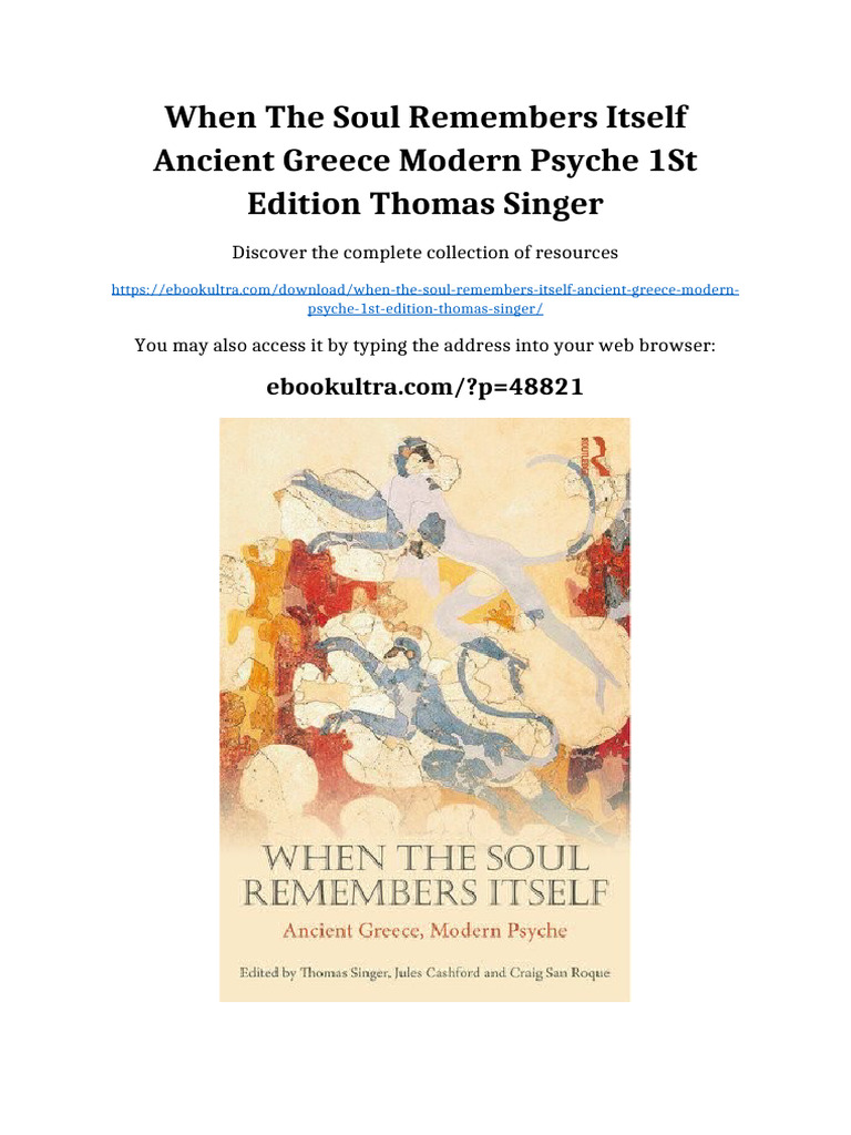 When the Soul Remembers Itself Ancient Greece Modern Psyche 1st Edition ...