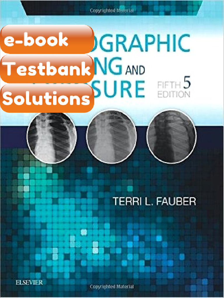 Testbank Radiographic Imaging and Exposure 5th Edition by Fauber ...