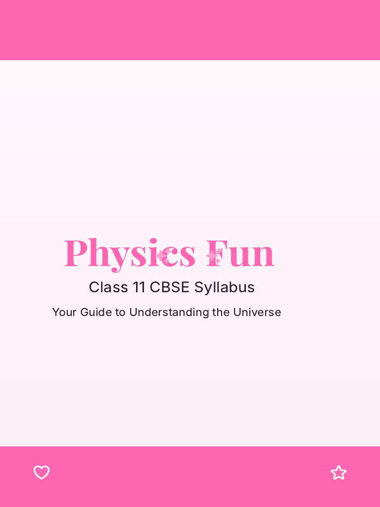 Class 11 CBSE Physics Formulas & Derivations - Pink Barbie Theme | PDF ...