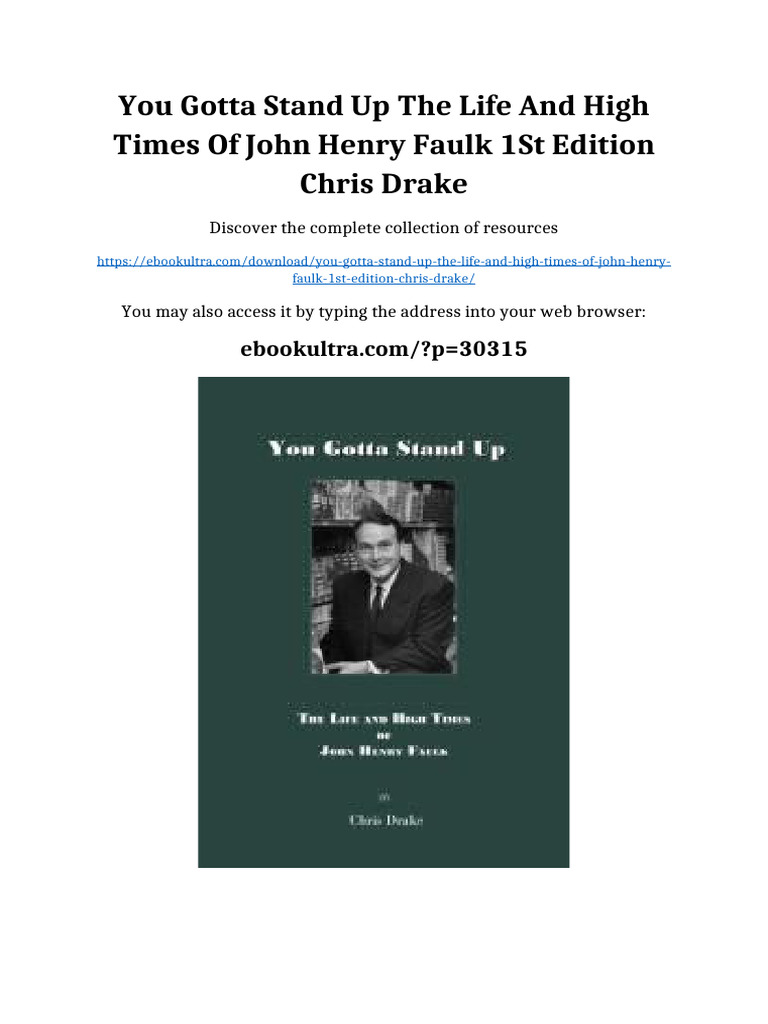 You Gotta Stand Up The Life and High Times of John Henry Faulk 1st ...