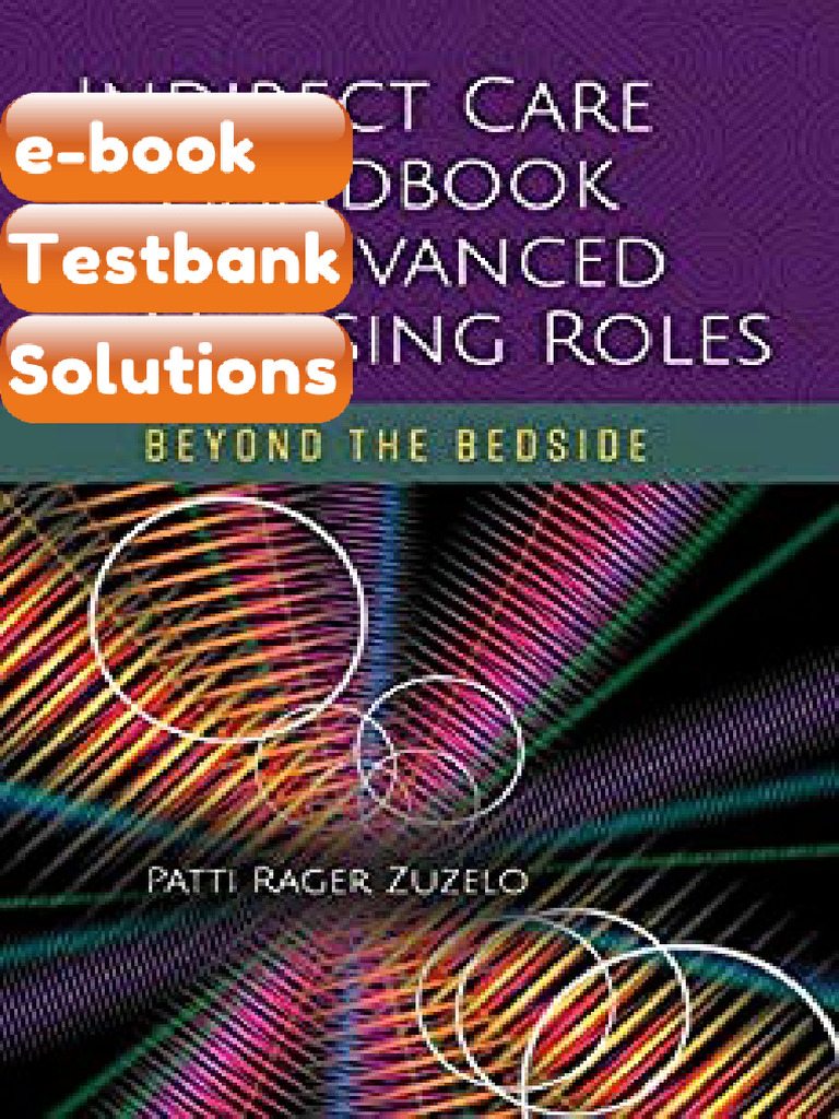 Testbank Indirect Care Handbook For Advanced Nursing Roles by Patti ...