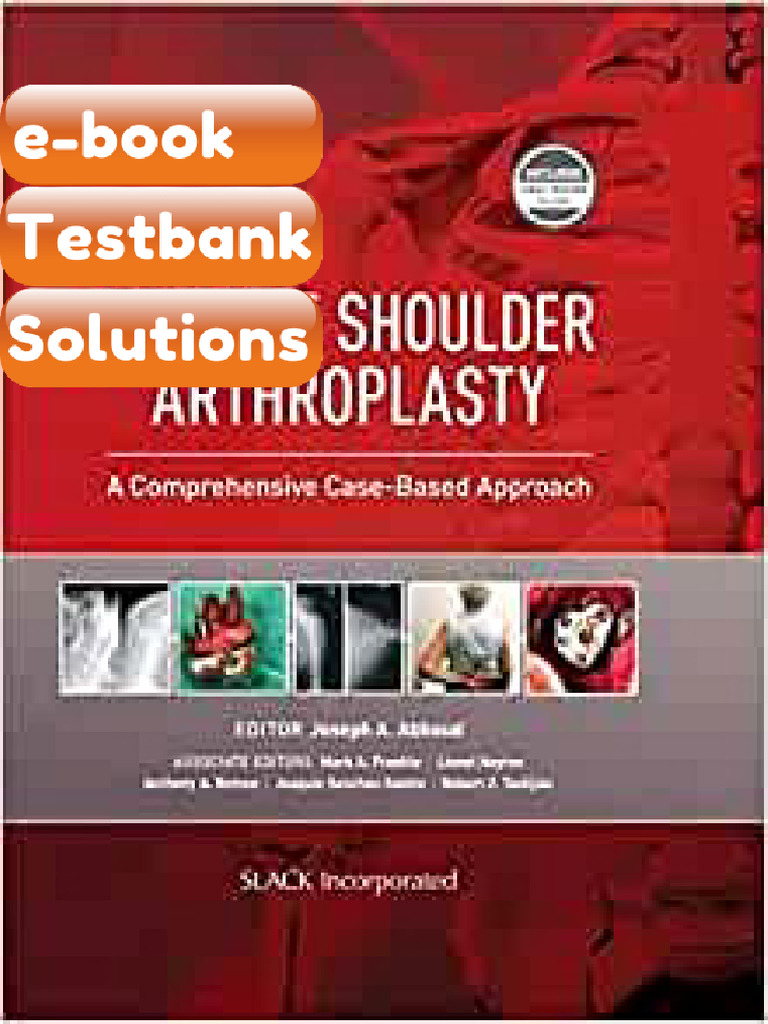 Testbank Reverse Shoulder Arthroplasty a Comprehensive CaseBased ...