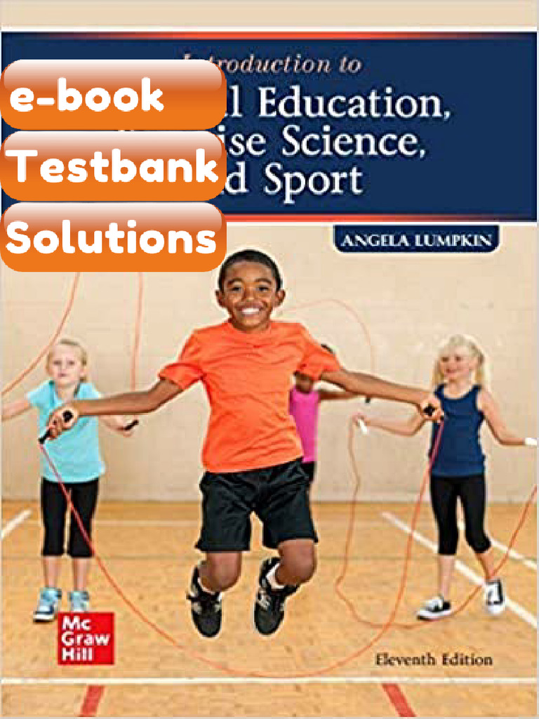 Testbank Introduction To Physical Education Exercise Science and Sport ...