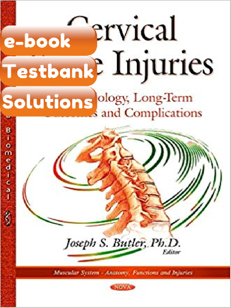 Testbank Cervical Spine Injuries Epidemiology LongTerm Outcomes and ...