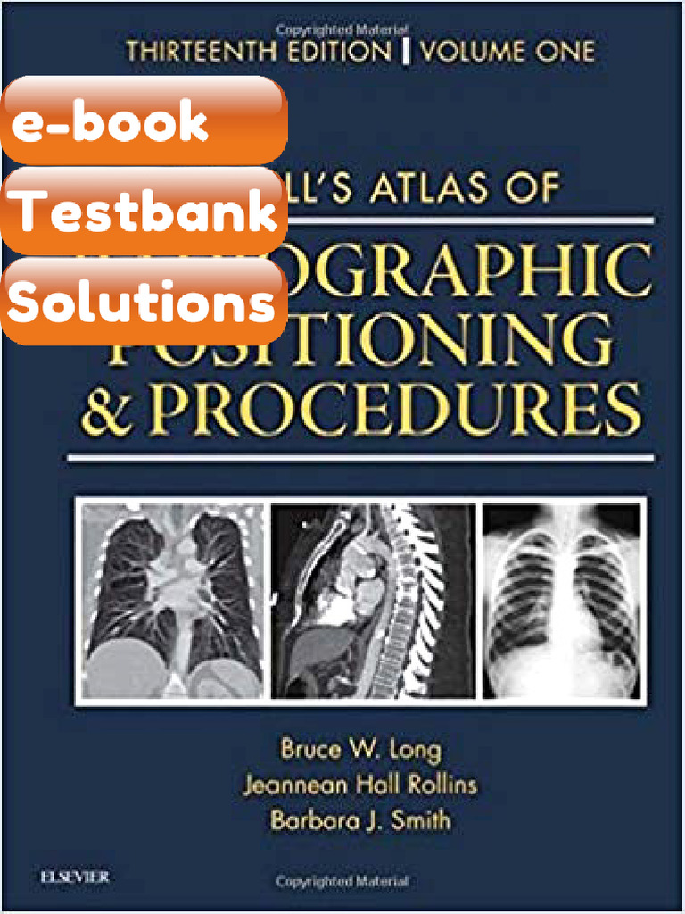 Testbank Merrill s Atlas of Radiographic Positioning and Procedures ...