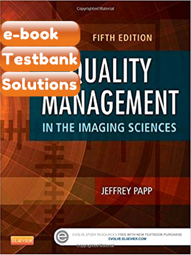 Testbank Quality Management in The Imaging Sciences 5th Edition by ...