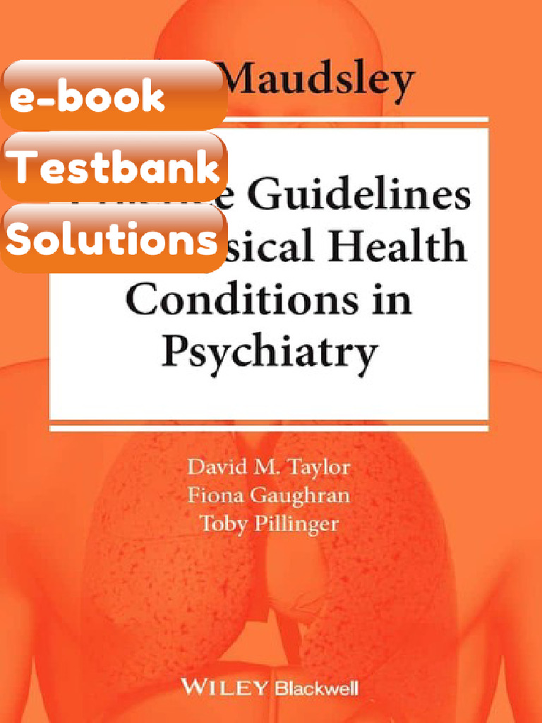 Testbank The Maudsley Practice Guidelines For Physical Health ...