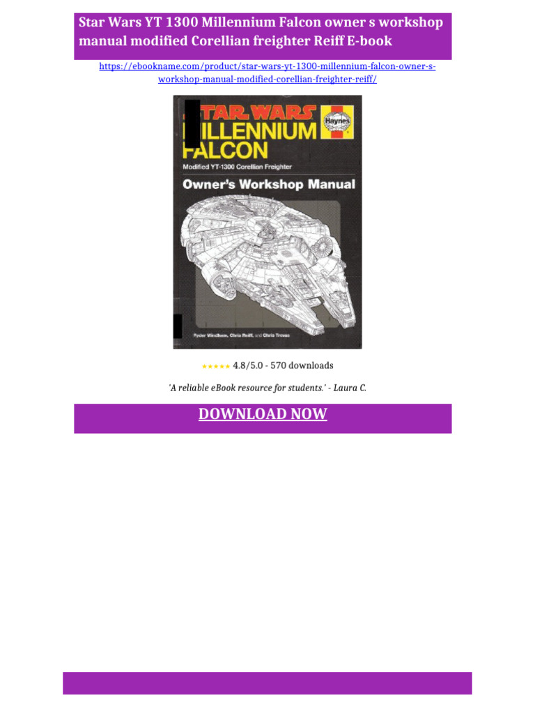 Star Wars YT 1300 Millennium Falcon Owner S Workshop Manual Modified ...