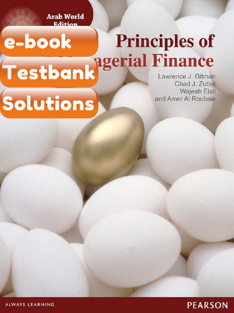 Testbank Principles of Managerial Finance Arab World Edition Pack ...