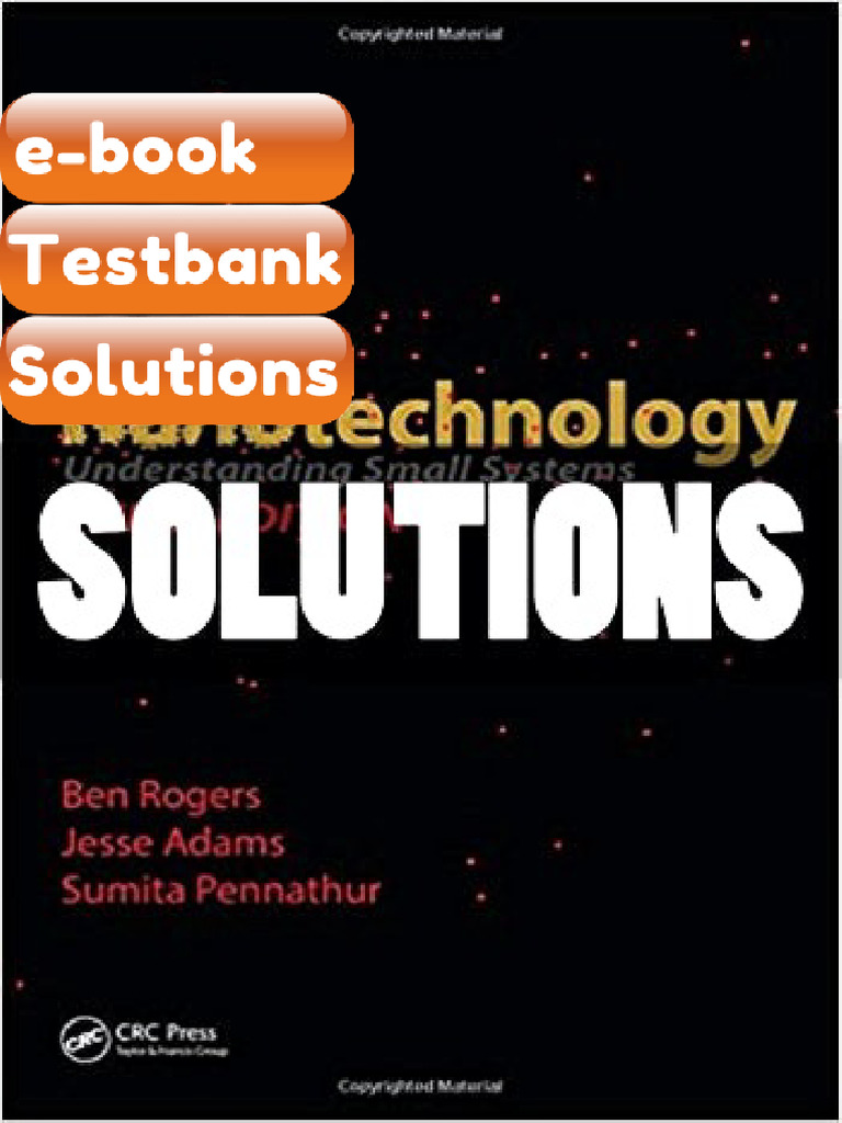 Testbank Nanotechnology Understanding Small Systems 3 Ed Rogers ...