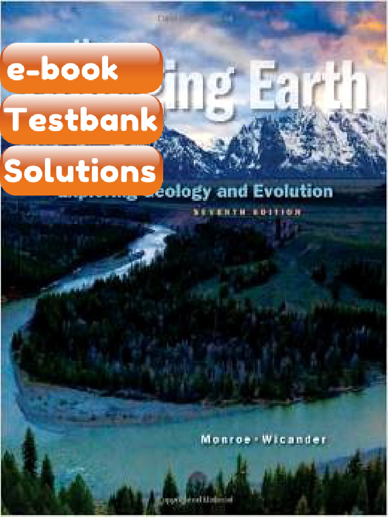 Testbank The Changing Earth Exploring Geology and Evolution 6th Edition ...