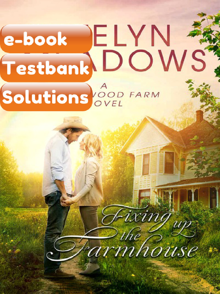 Testbank Fixing Up the Farmhouse Western Christian Romance Catelyn ...