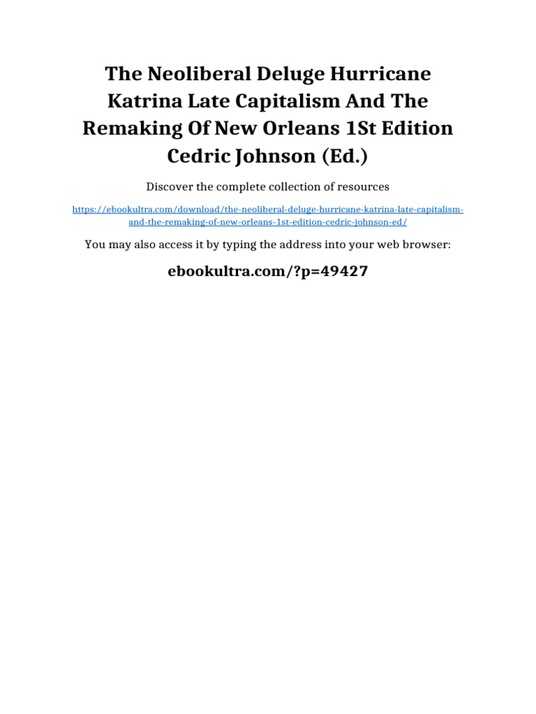 The Neoliberal Deluge Hurricane Katrina Late Capitalism and the ...