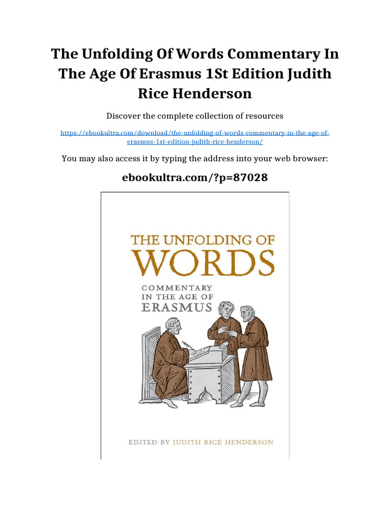 The Unfolding of Words Commentary in the Age of Erasmus 1st Edition ...