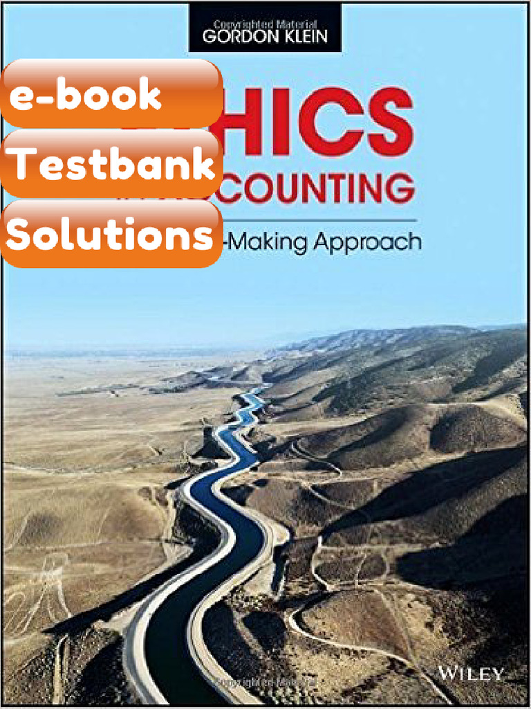 Testbank Ethics in Accounting a Decision Making Approach 1st Edition by ...