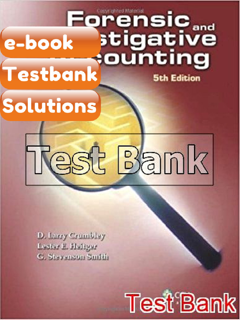 Testbank Forensic Investigative Accounting 5th Edition Grumbley Ebook ...