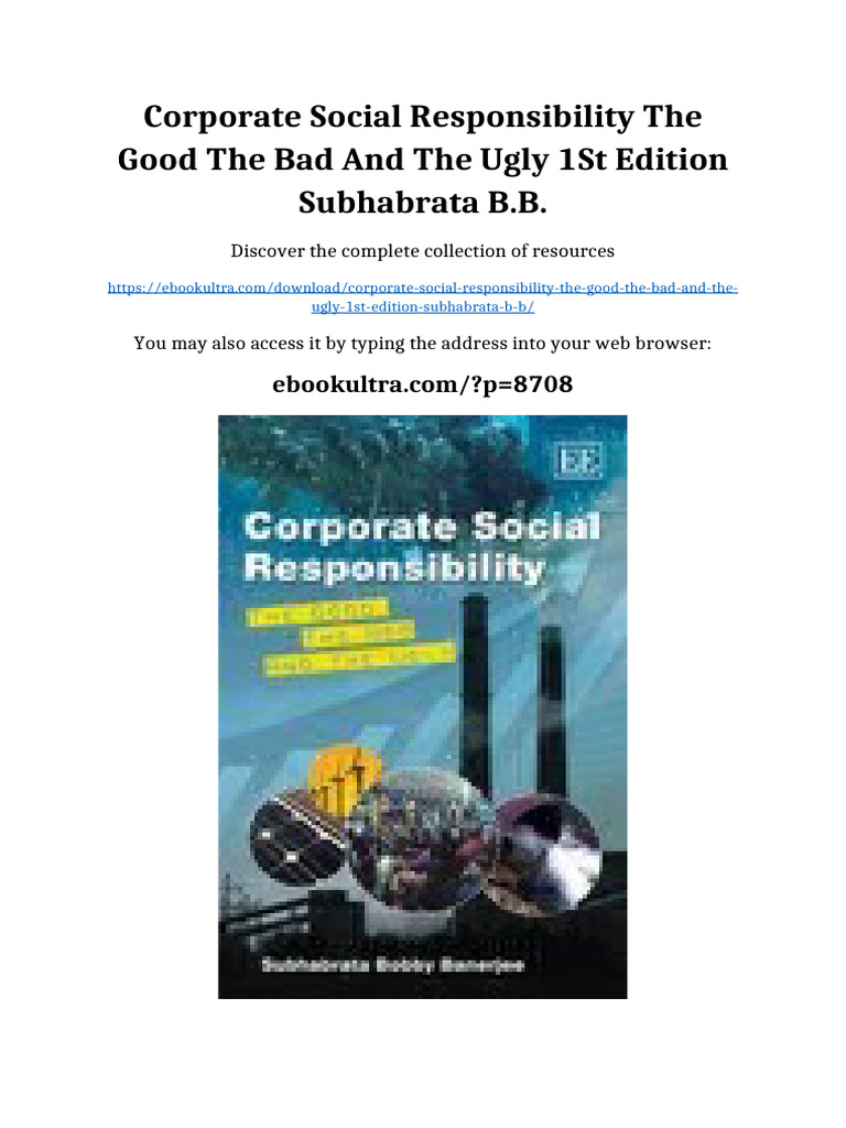 Corporate social responsibility the good the bad and the ugly 1st ...