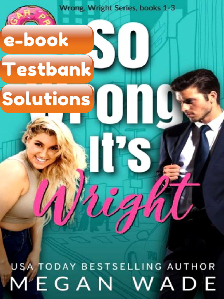 Testbank So Wrong Its Wright Billionaire Romance Collection Megan Wade ...