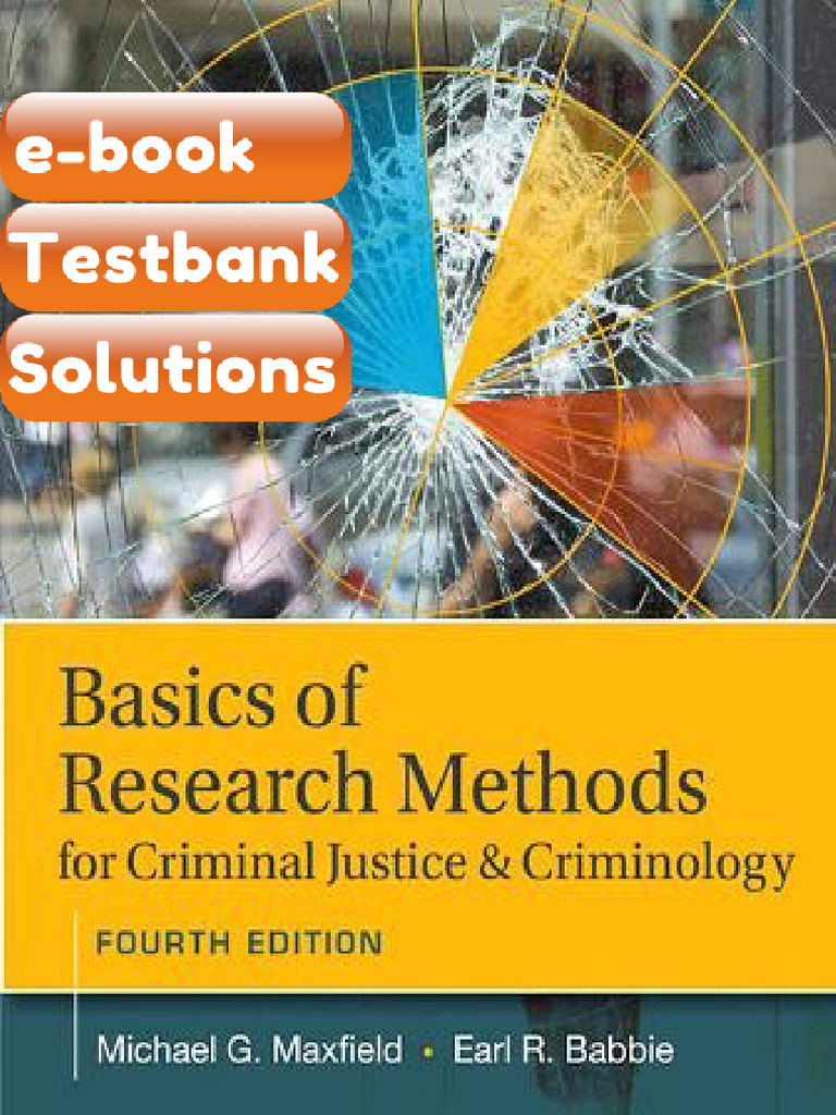 Testbank Basics of Research Methods for Criminal Justice and ...