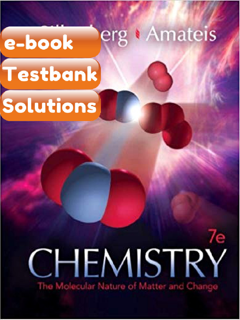 Testbank Chemistry The Molecular Nature of Matter and Change 7th ...