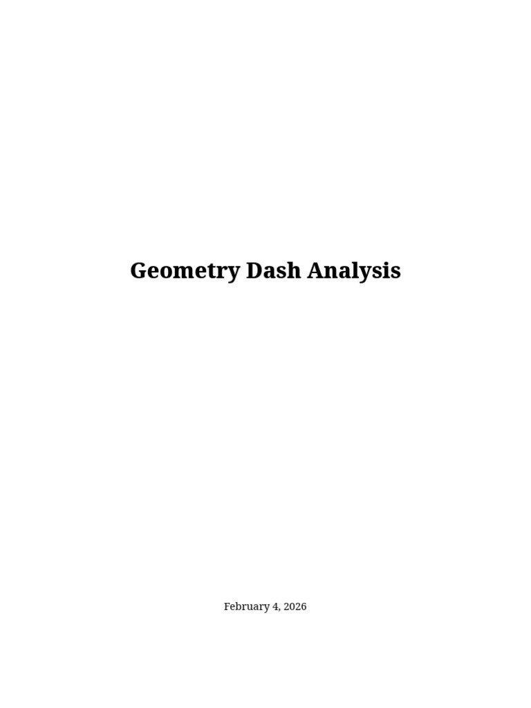 Geometry Dash Analysis | PDF