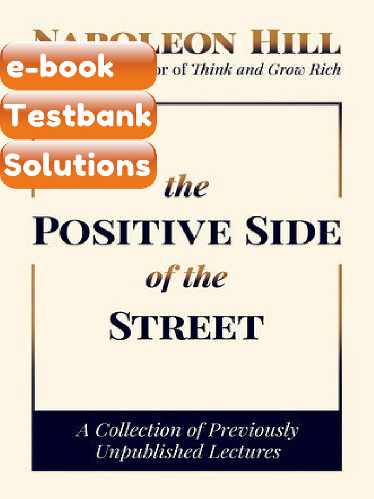 Testbank The Positive Side of The Street Collection of Previously ...
