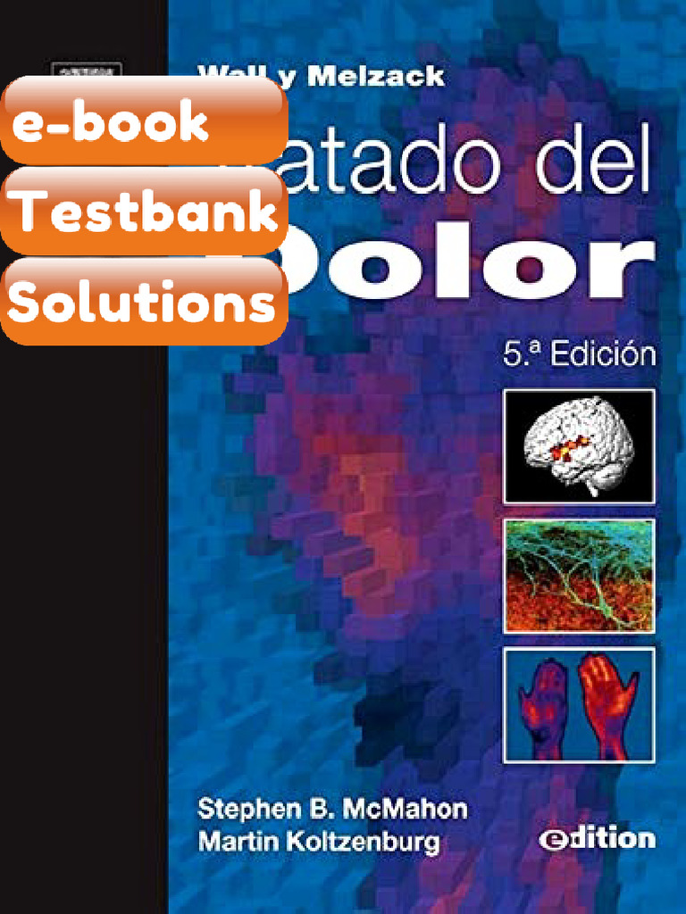 Testbank Wall Melzack Tratado Del Dolor Edition Spanish Edition Stephen ...