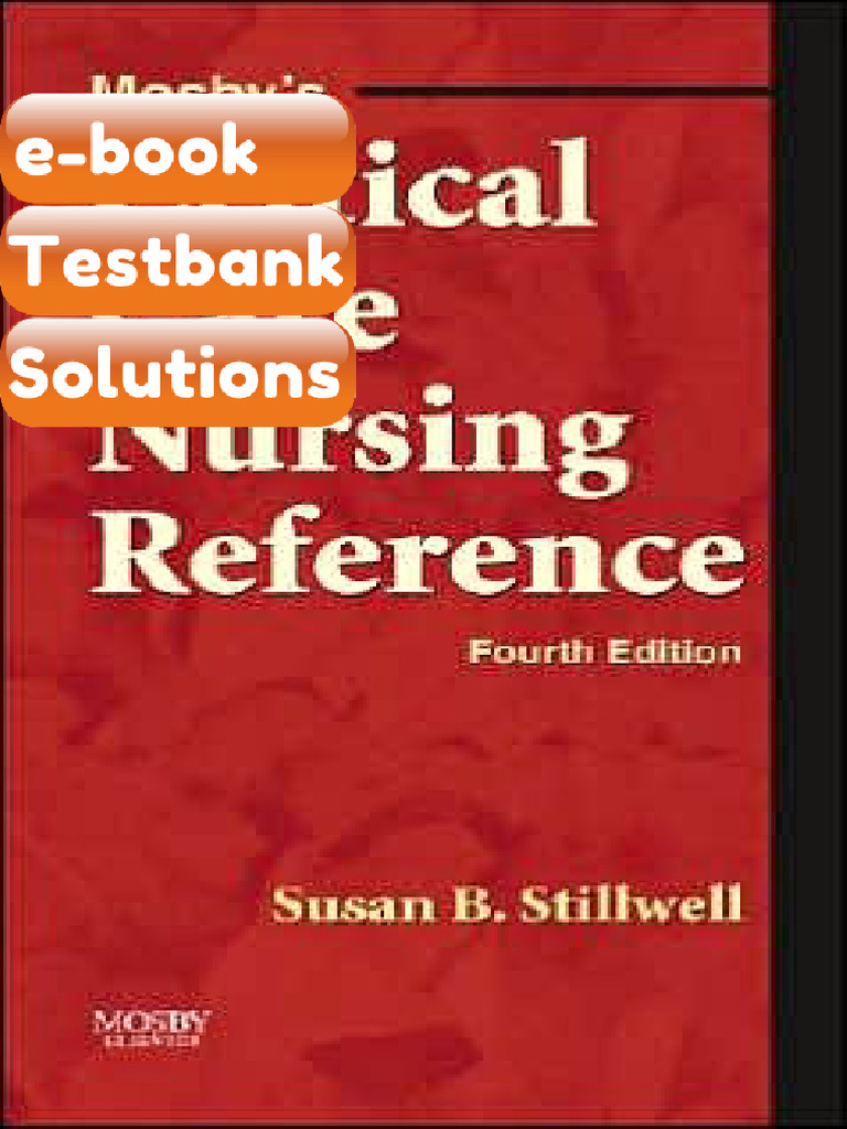 Testbank Mosbys Critical Care Nursing Reference 4th Edition Download ...