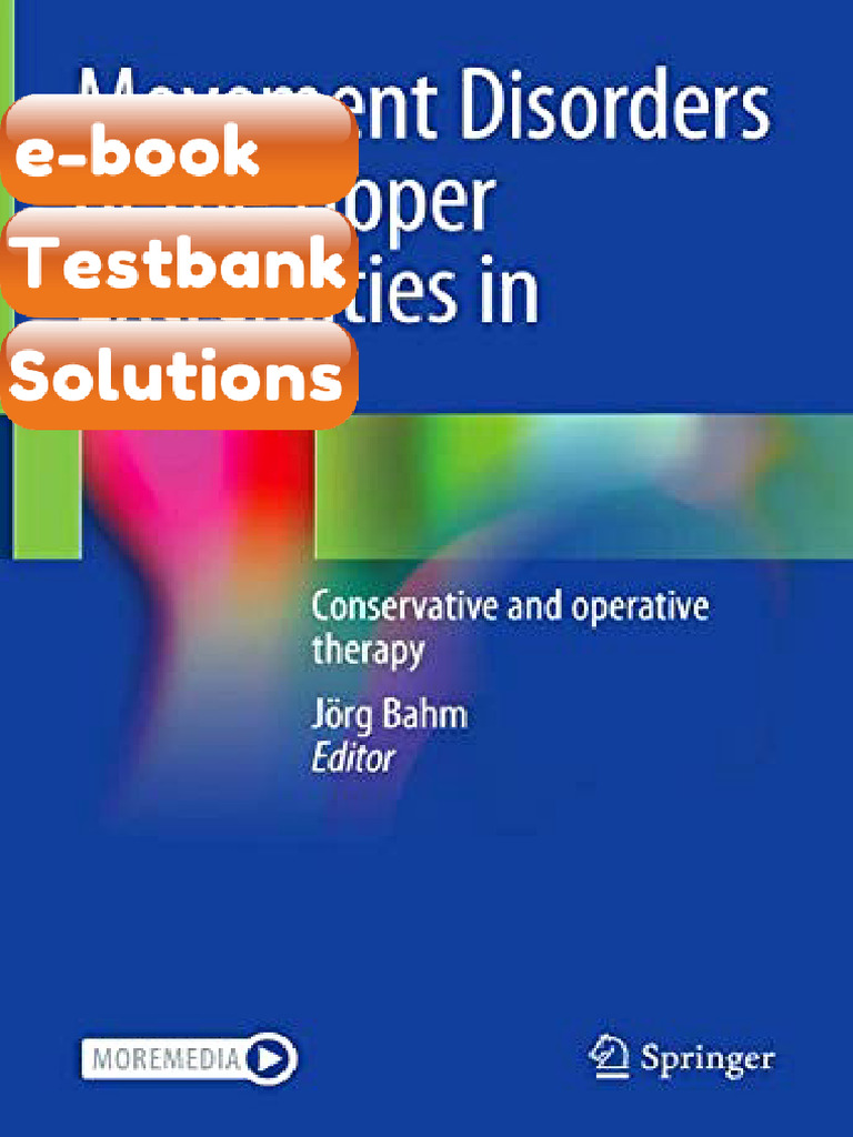 Testbank Movement Disorders of the Upper Extremities in Children ...