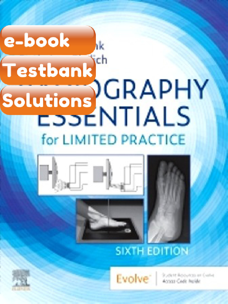 Testbank Radiography Essentials For Limited Practice 6th Edition Long ...